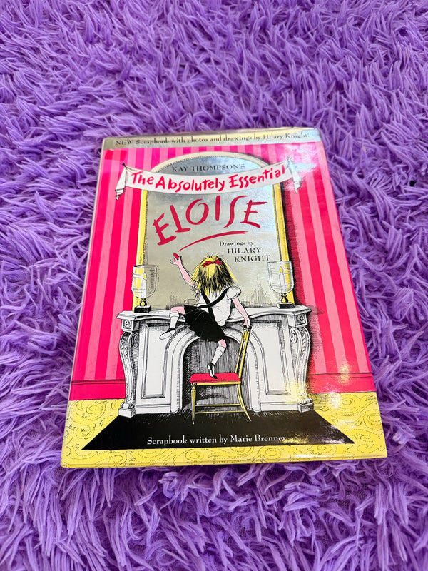 The Absolutely Essential Eloise book – Nostalchicks